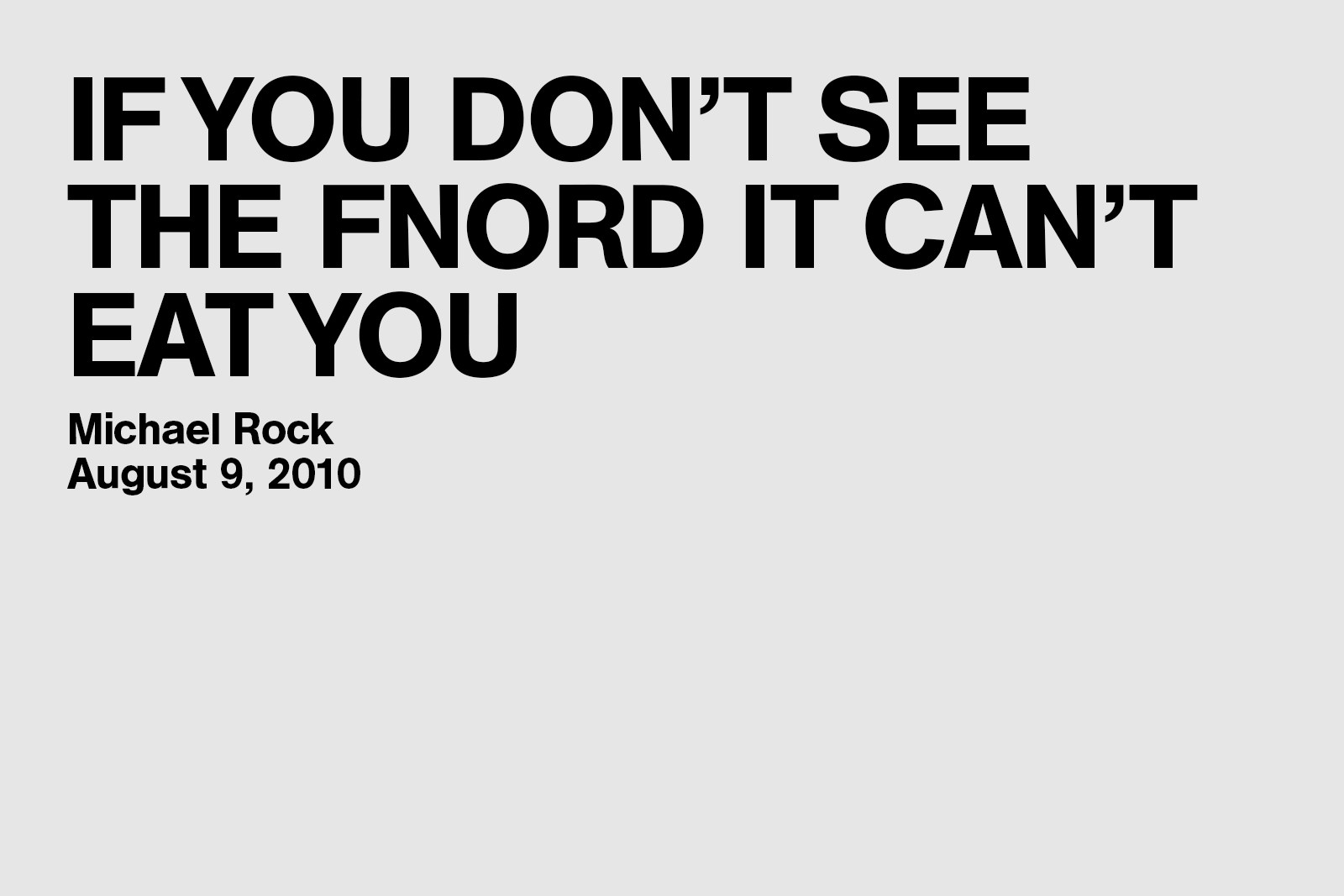 If You Don't See the Fnord it Can't Eat You — 2x4