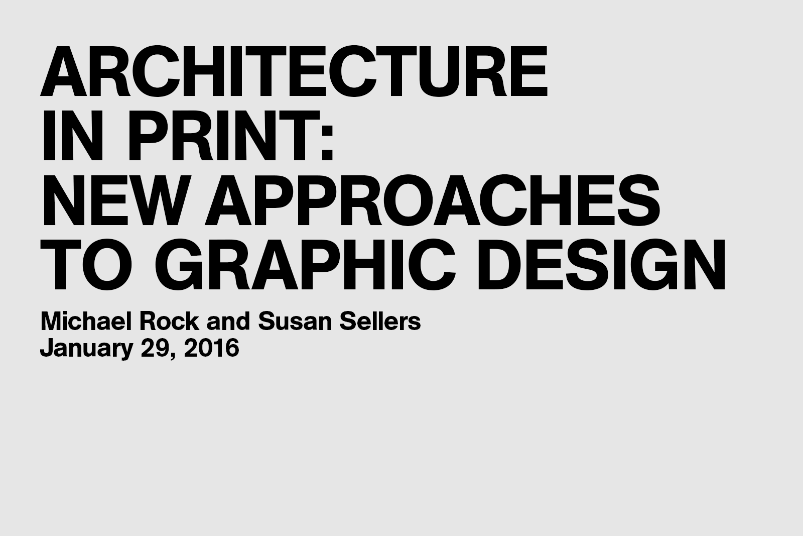 Architec­ture in Print: New Approach­es to Graphic Design — 2x4